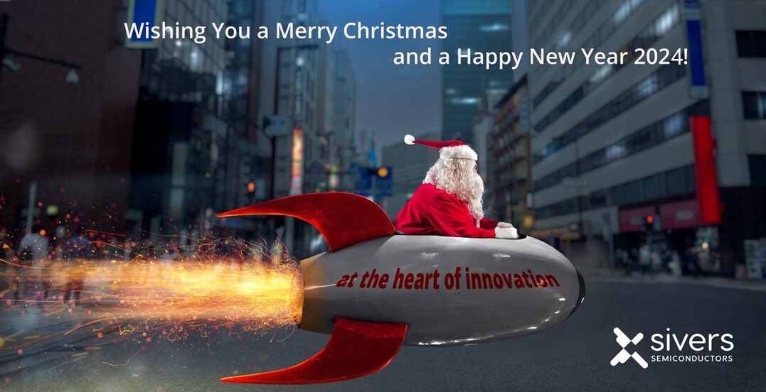 Happy Holidays from all of Us at Sivers Semiconductors!